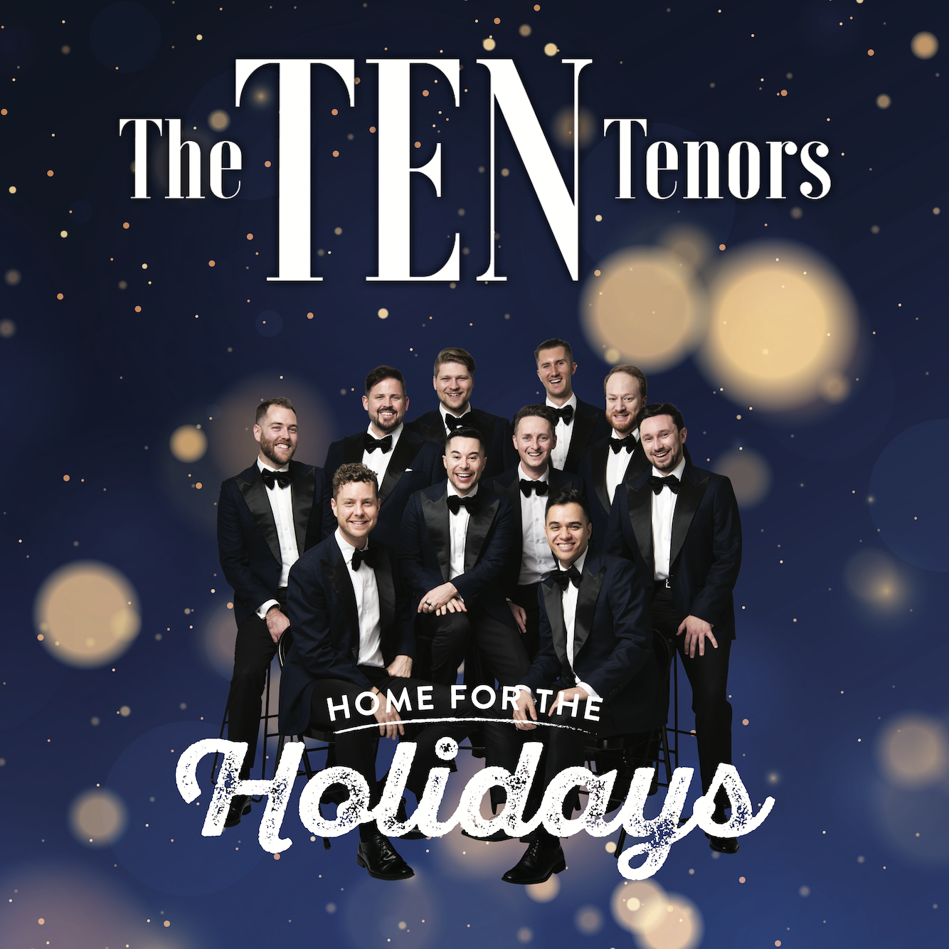 Home For The Holidays – The Ten Tenors